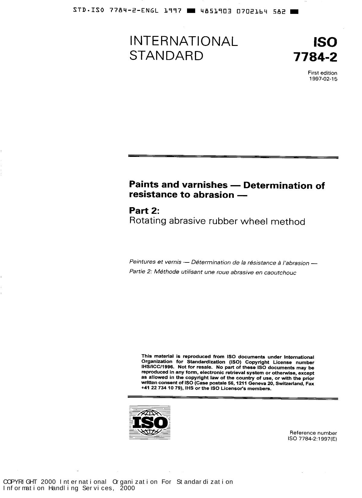 ISO 7784-2-1997 《色漆和清漆 耐磨性的测量 第 2 部分 ：旋转橡胶砂轮法》 - 检测标准【南北潮商城】